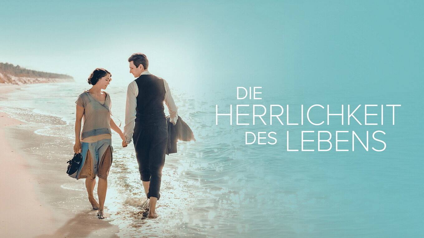 Die Herrlichkeit des Lebens – Jetzt streamen | Sky